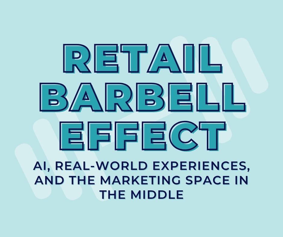 What Vaynerchuk’s Retail Barbell Effect article tells us about AI, real ...
